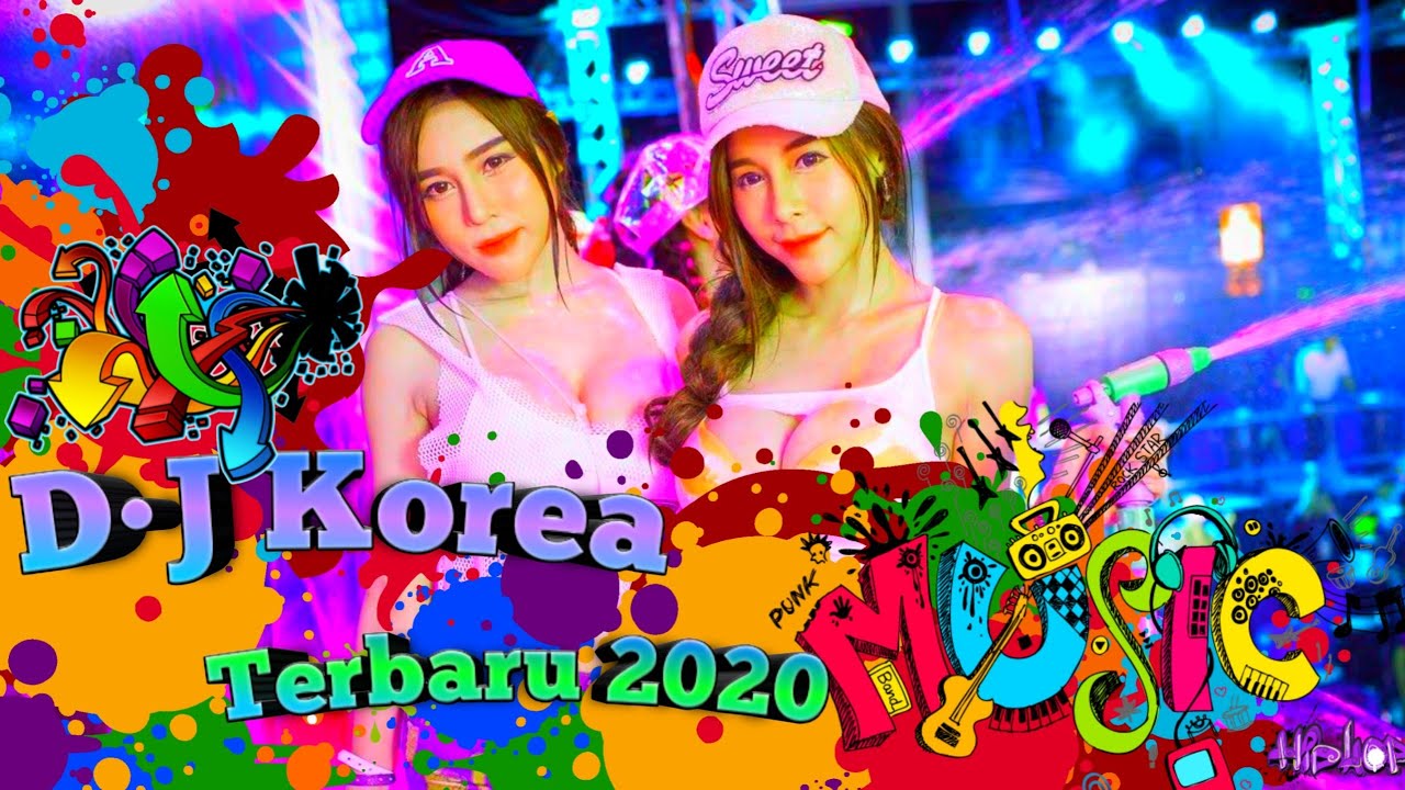 Korea Dj 2020 | BreakBeat and Jungle Dutch Full Bass 2020 | New Music ...