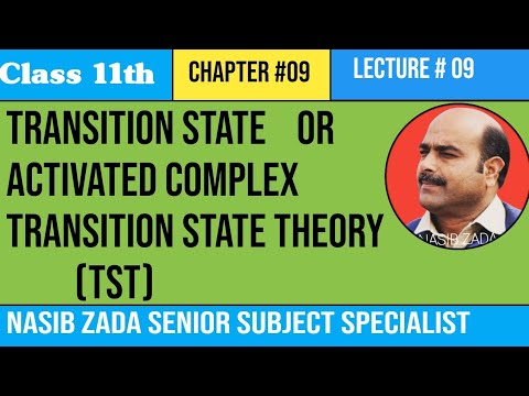 Transition State // Activated Complex // Transition State Theory [ TST ...