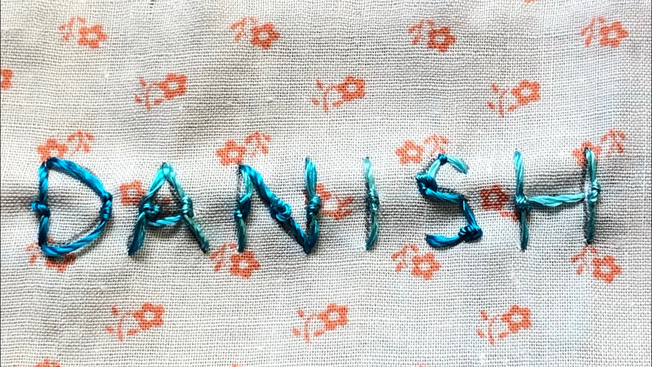 72. Danish knot embroidery stitch - lettering stitch - slow stitch ...