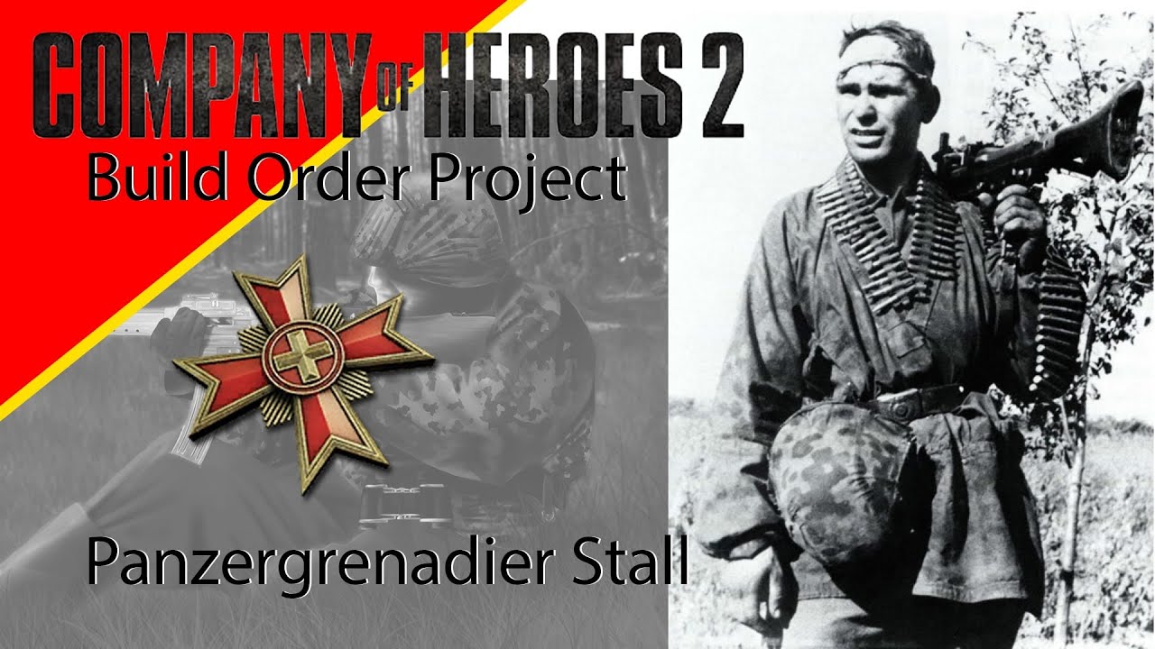 (1v1) Ostheer/Wehrmacht Panzergrenadier Stall | Company of Heroes 2 ...