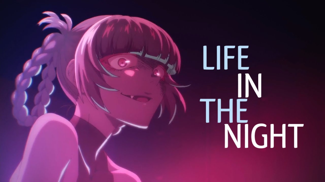 Living Life In The Night -「AMV」- Call Of Night - YouTube