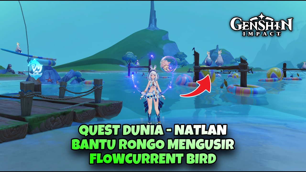 TIPS SELESAIKAN QUEST DUNIA BANTU RONGO MENGUSIR FLOWCURRENT BIRD ...