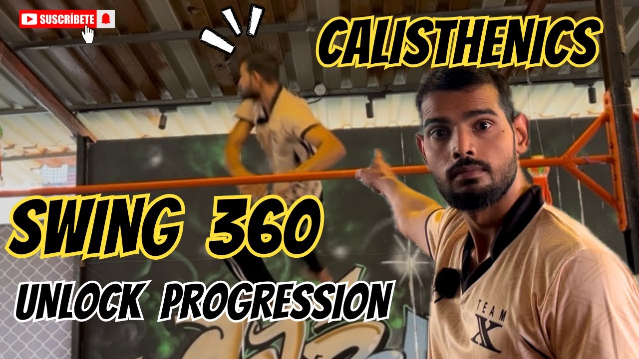 “How to Unlock the Swing 360 | Calisthenics Progression Tutorial 🔥 ...