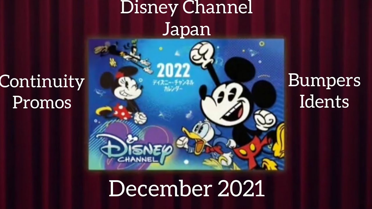 Disney Channel Japan Continuity Early December 2021 - YouTube