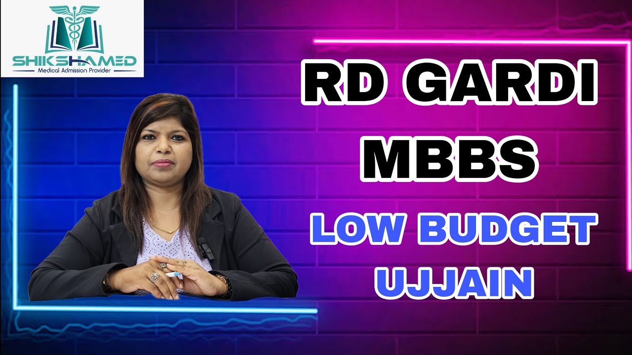 RD Gardi Medical College, Ujjain | NEET UG 2024 | NEET PG 2024 | - YouTube