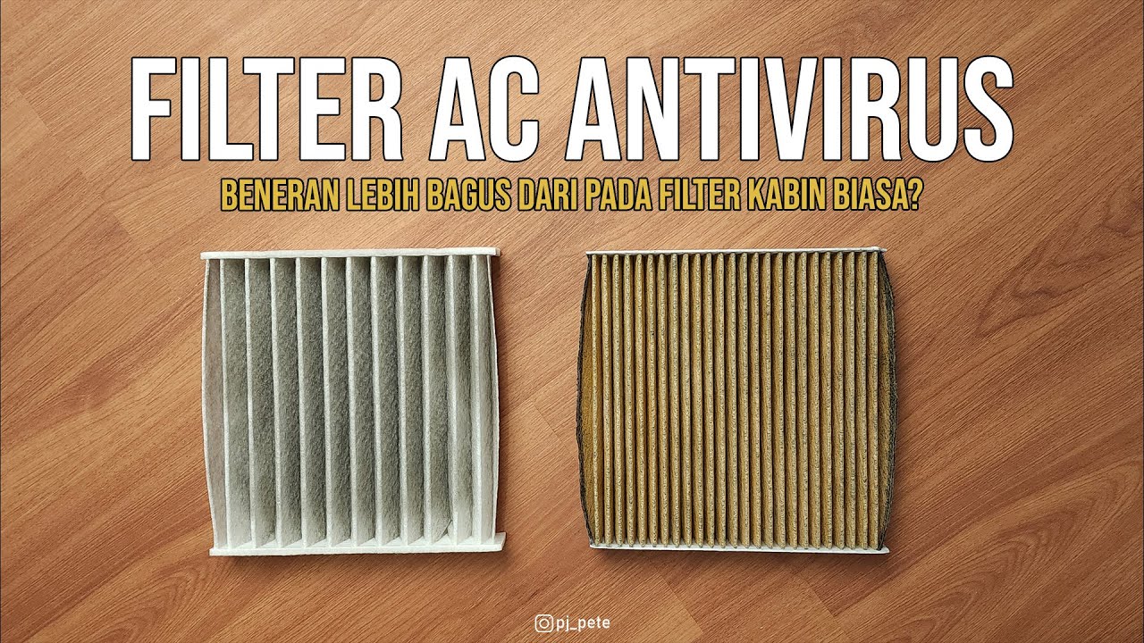 Filter AC kabin mobil anti virus? lebih bagus dari yang biasa? - YouTube