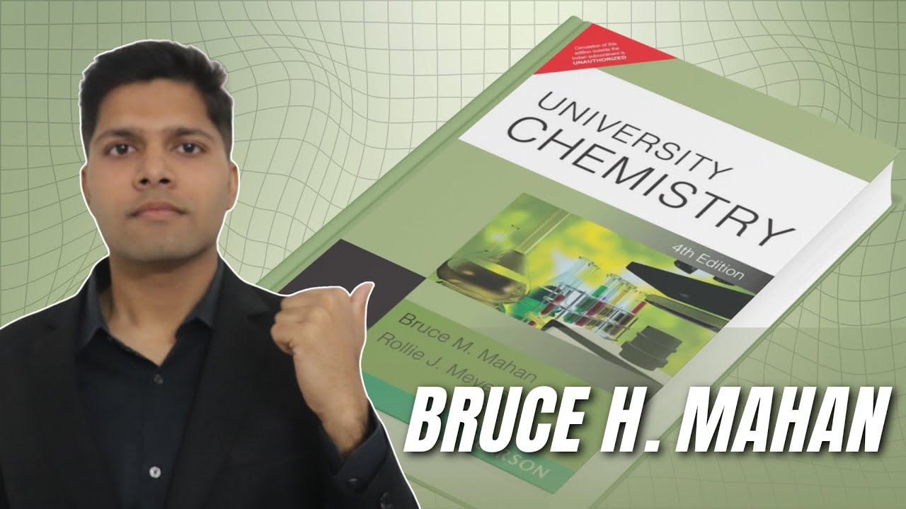 Bruce Mahan Review by AIR 1 –Relevant for JEE Physical Chemistry? - YouTube