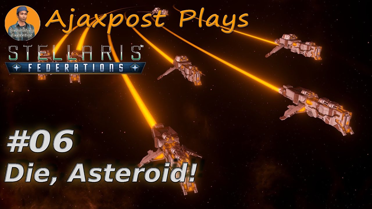 Stellaris: Federations | New Colony & Destruction | Lets Play #06 - YouTube