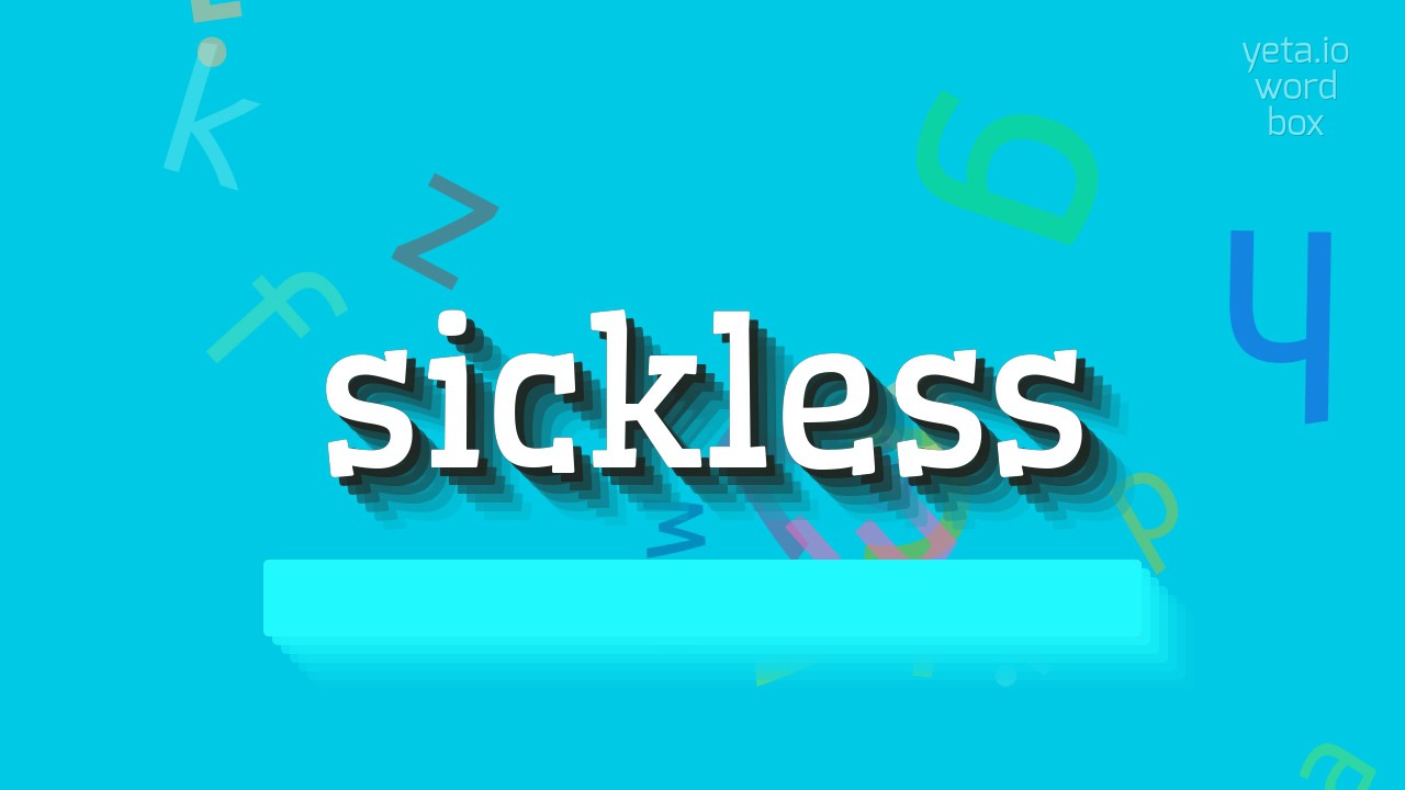 How to say "sickless"! (High Quality Voices) - YouTube