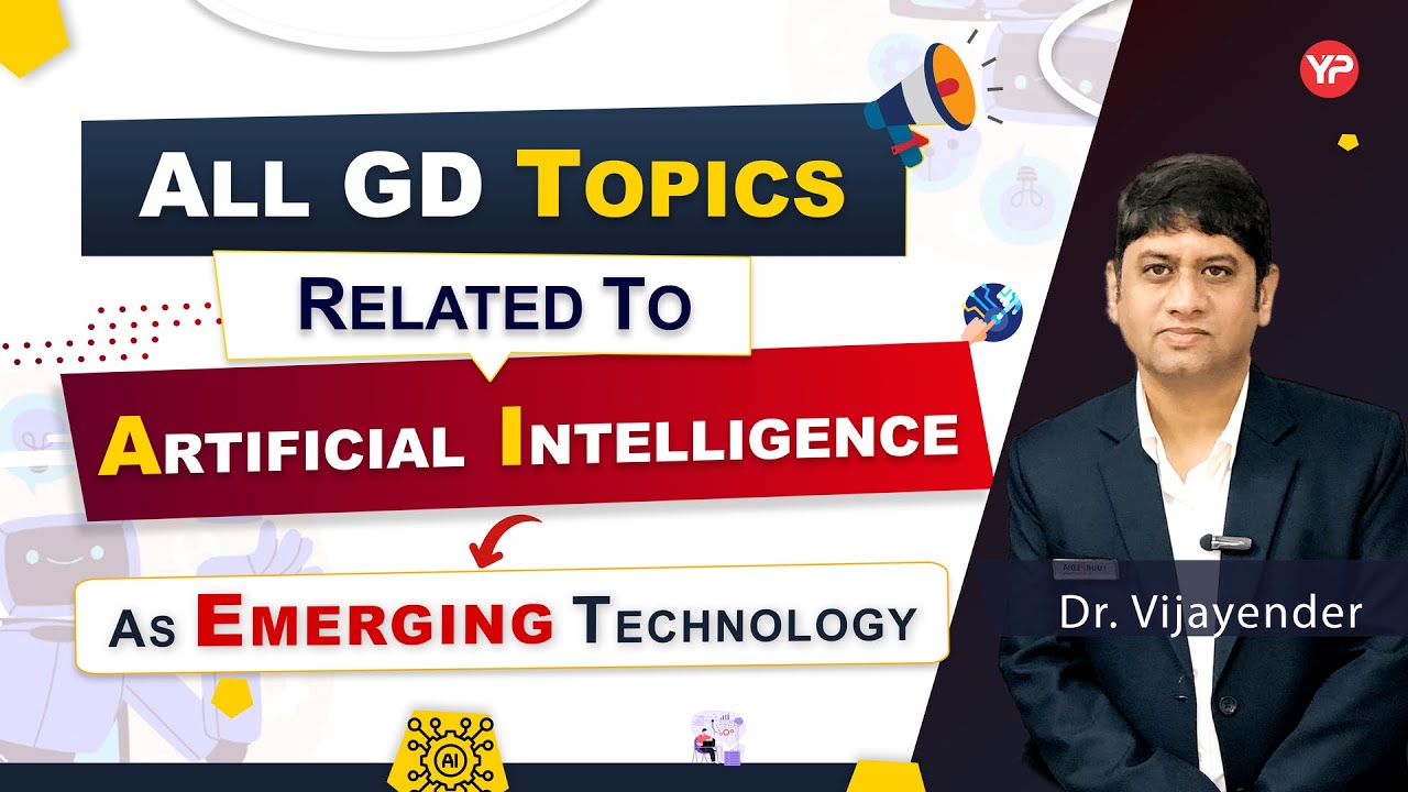 List of GD topics related to AI as Emerging Technology | Prepare GD/GT ...