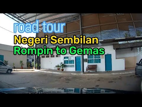 road tour - Rompin(kecil) to Gemas Negeri Sembilan - YouTube