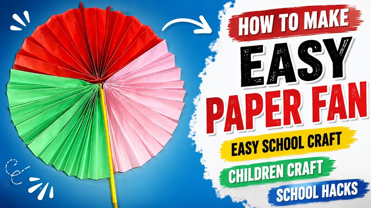 How to make easy paper Fan / School hacks / Easy School Craft/ Use for ...