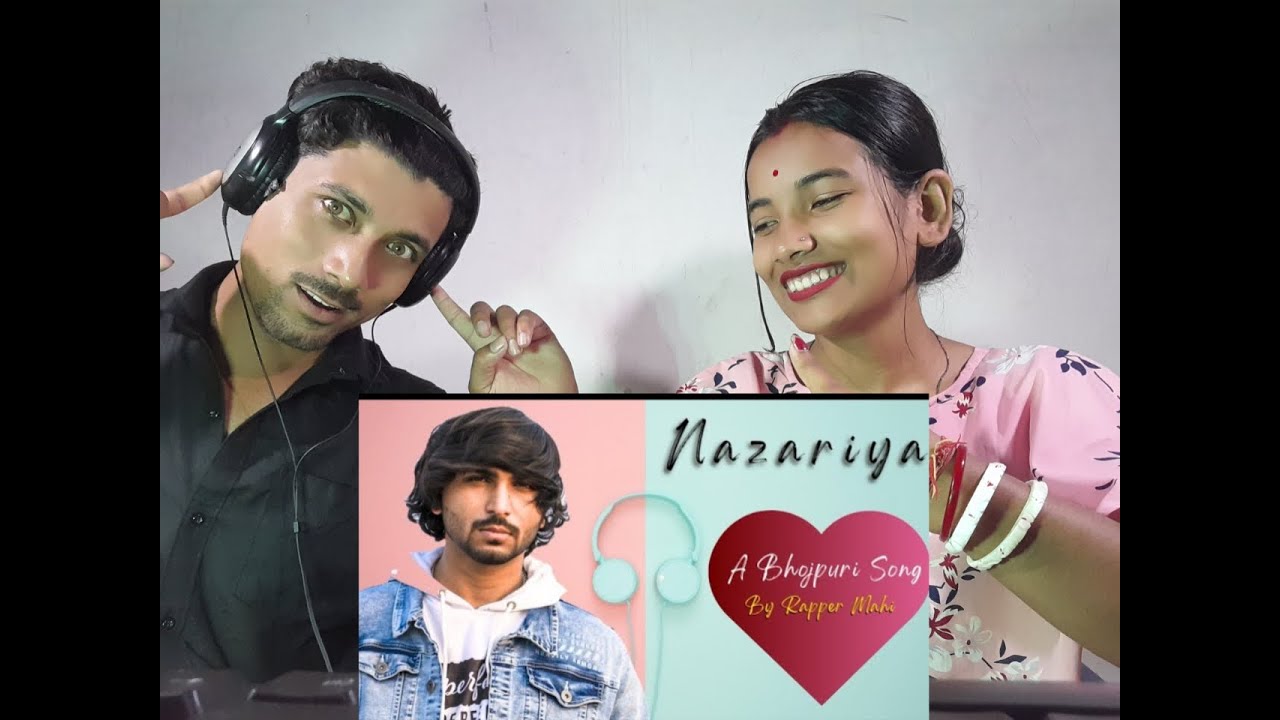 RAPPER MAHI NEW BHOJPURI SONG/NAZARIYA/DIPA REACTION NEW VIDEO 2023 ...