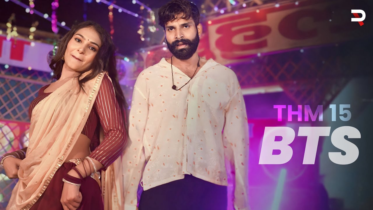 THM 15 🎬 Behind The Scene - The Haryanvi Mashup 15 | Sahil Chandel ...