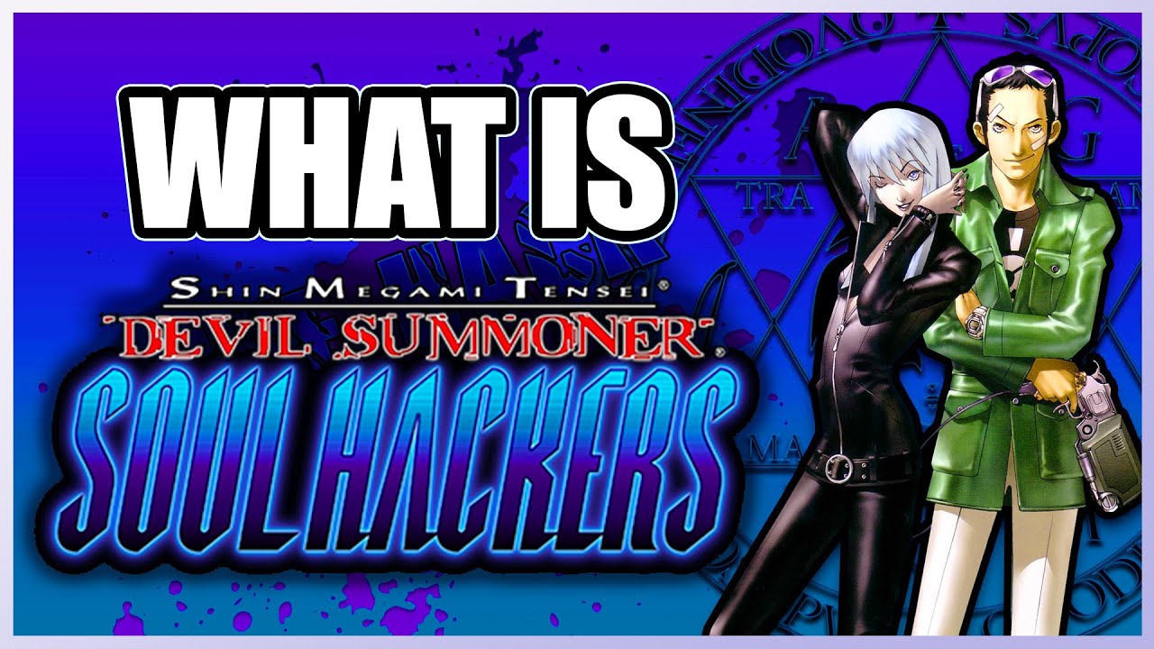 What is Soul Hackers? - Devil Summoner: Soul Hackers Story - YouTube