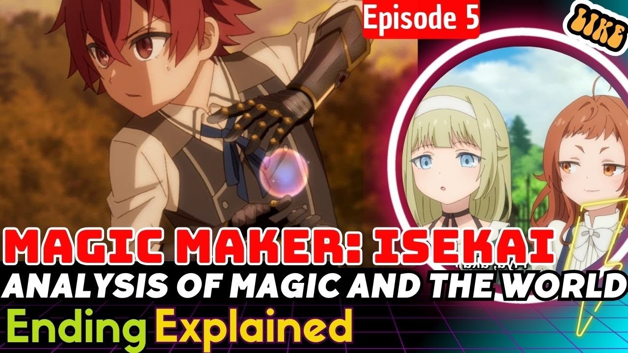 Magic Maker: Isekai Mahou no Tsukurikata Episode 5 Ending Explained - YouTube