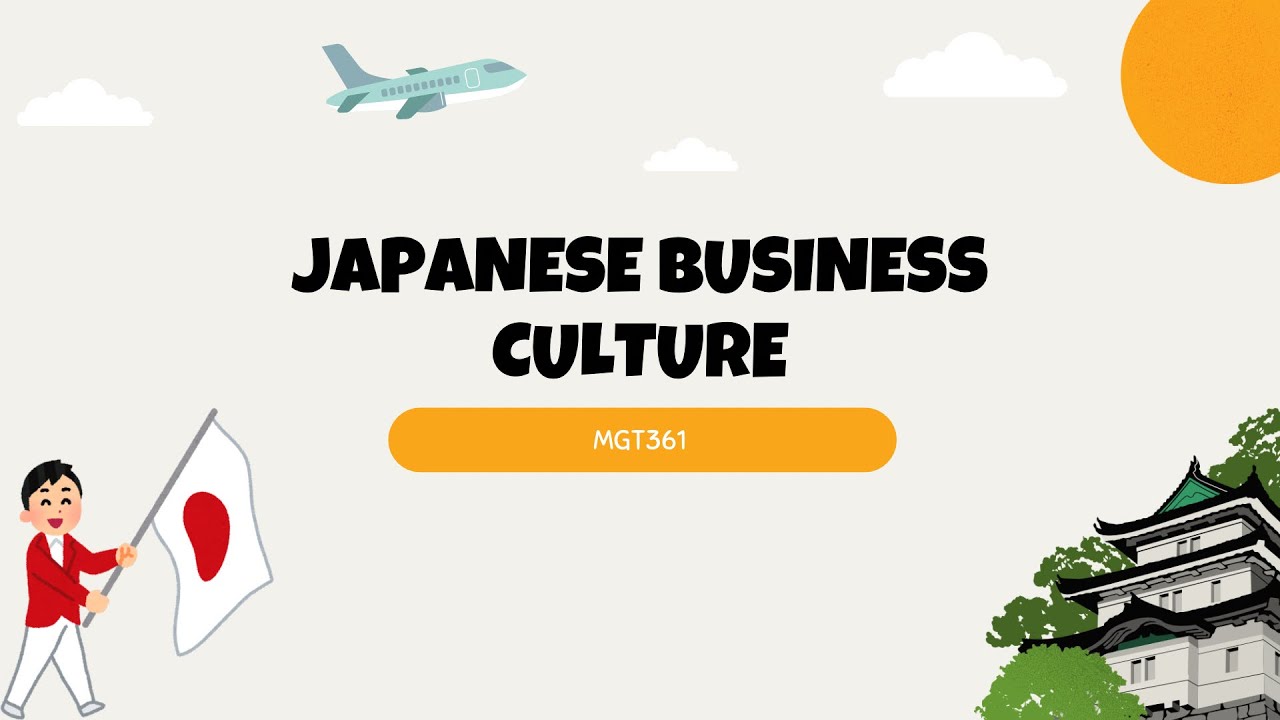 MGT361| JAPANESE BUSINESS CULTURE| INDIVIDUAL ASSIGNMENT - YouTube