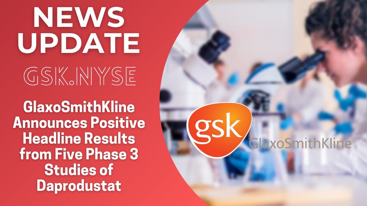 GlaxoSmithKline (GSK.N) Announces Positive Headline Results from Five ...