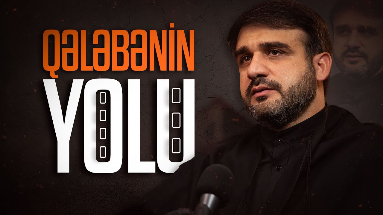 Hacı Ramil - Qələbənin Yolu - YouTube