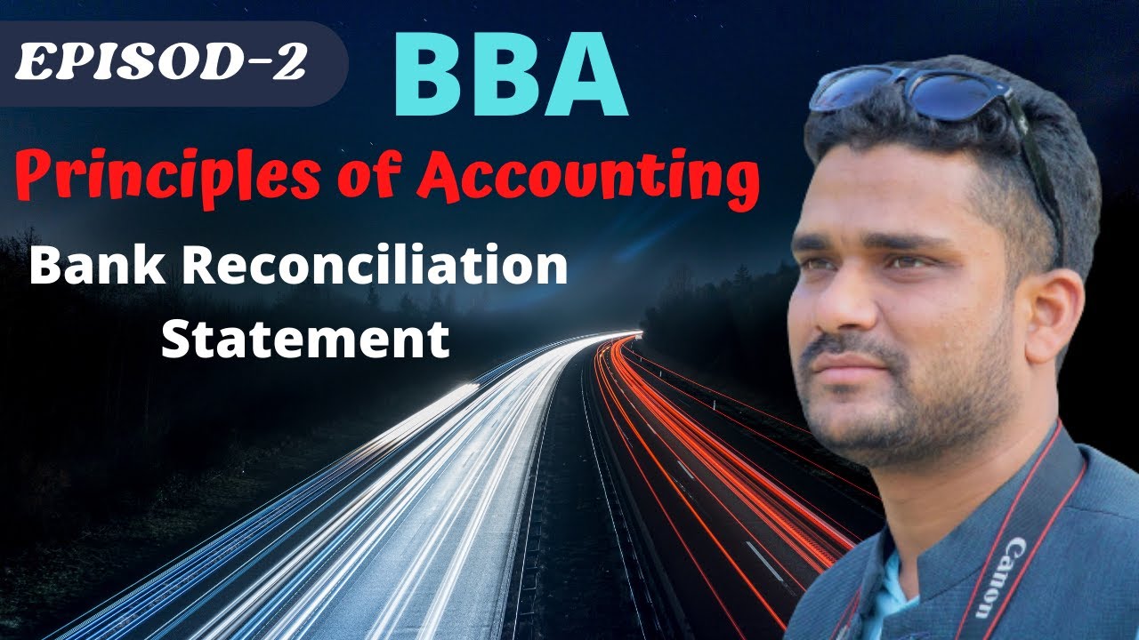 BBA Accounting, Bank Reconciliation Statement, BBA Accounting Class For ...
