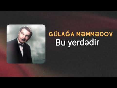 Bu yerdədir- Gülağa Məmmədov( Rəsmi musiqi videosu)
