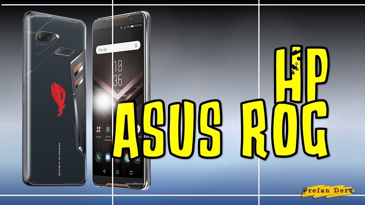 Handphone Asus Rog Phone Smartphone Indonesia - YouTube