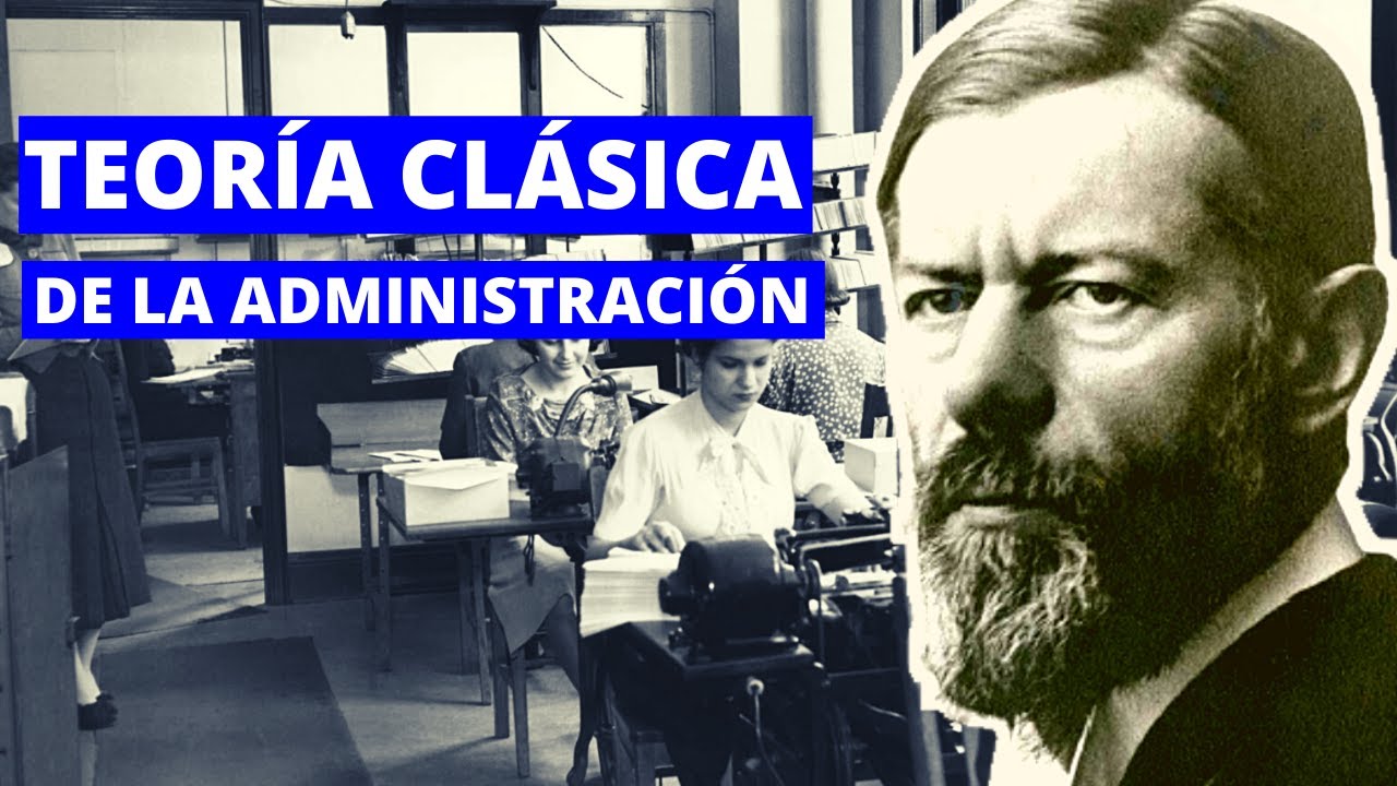 ¿qué Es La Teoría Clásica De La Administración Autores Y