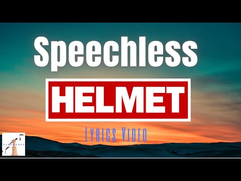 Helmet - Speechless (Lyrics Video) - YouTube