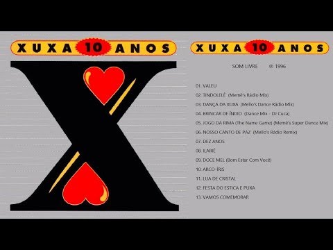 CD Xuxa 10 Anos ℗ 1996