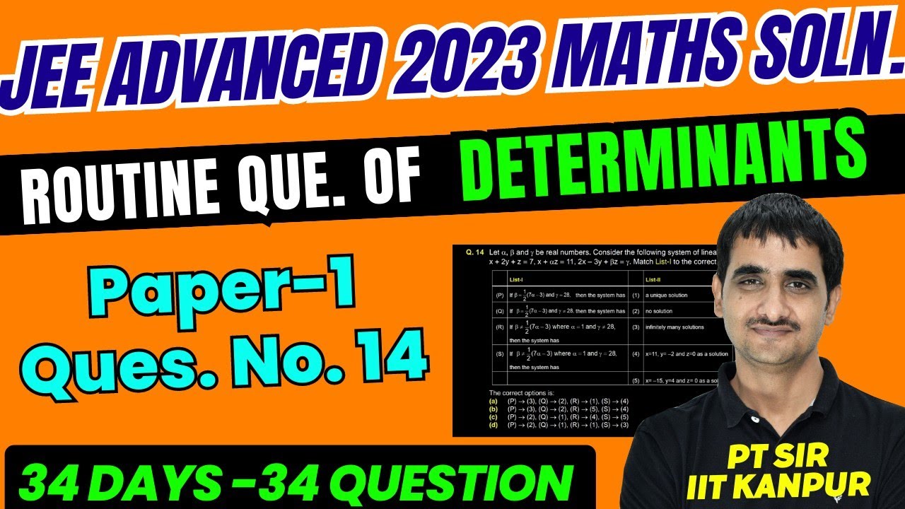 JEE Advanced 2023 | Maths Paper 1 | Que.14 Detail Solution | P.T Sir ...