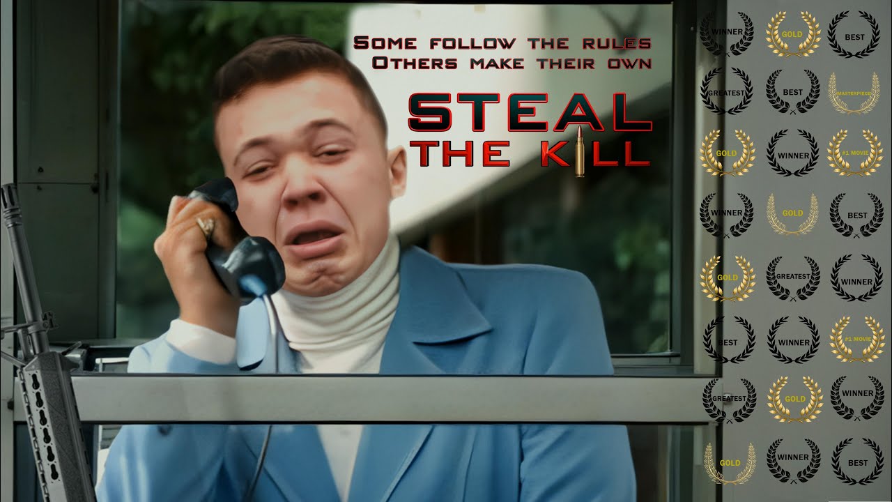 Kyle Rittenhouse - Steal the Kill (Movie Trailer) - YouTube