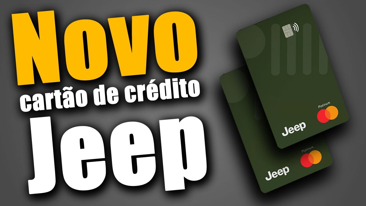 LANÇAMENTO NOVO CARTÃO DE CRÉDITO JEEP CARD LISTA DE CADASTRO VEJA O ...