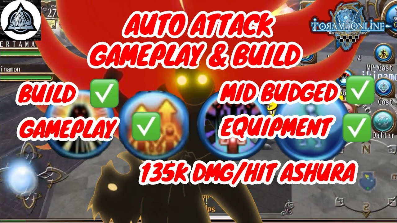 AUTO ATTACK ASHURA | TORAM ONLINE BUILD - YouTube