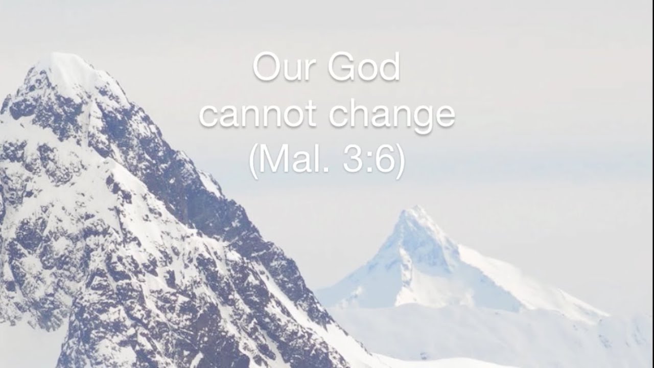 Our God Cannot Change - YouTube