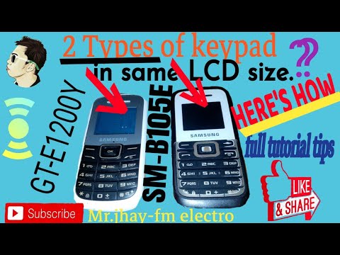 2 Types of samsung keypad,parehas ng LCD size? GT-E1200Y at SM-B105E# ...