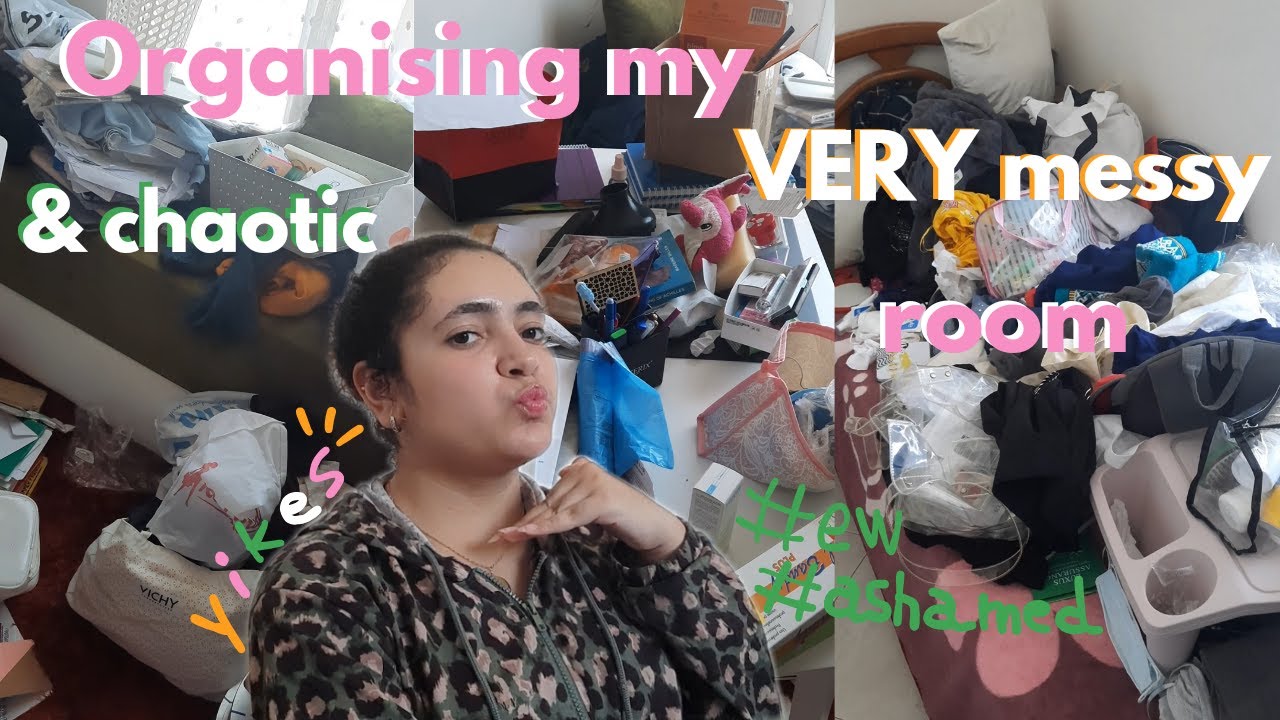DEEP CLEANING AND ORGANISING MY VERY MESSY AND CHAOTIC ROOM (I'm very ...