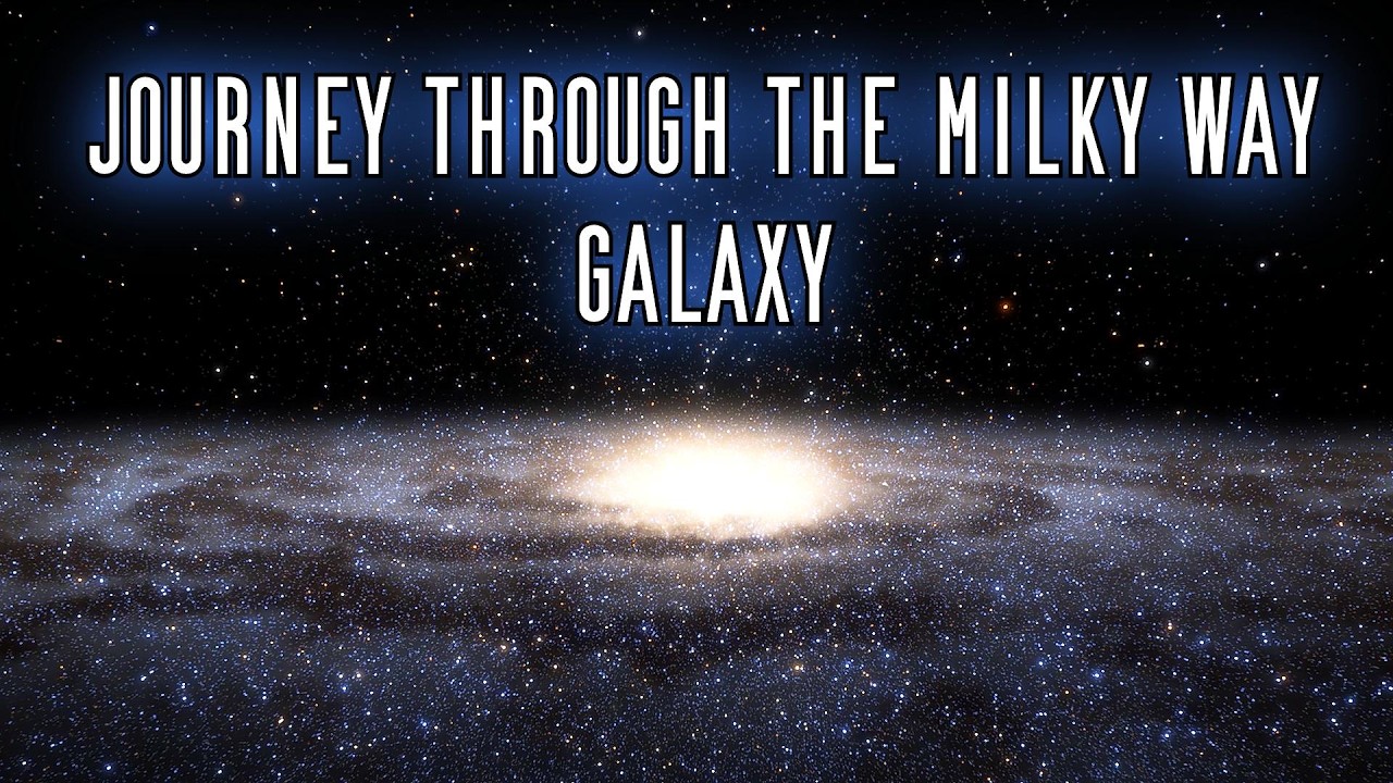 Milky Way Galaxy Space Universe Tour