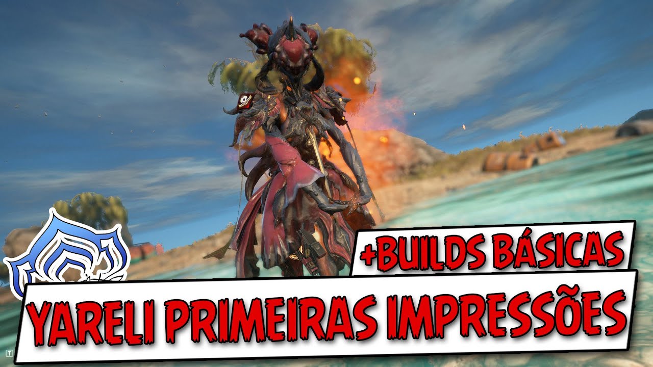 Yareli Primeiras Impressões e Builds Básicas | Warframe - YouTube