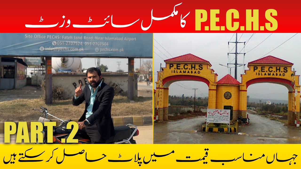 PECHS Islamabad – A Complete & Secure Investment Opportunity | Part 2 ...