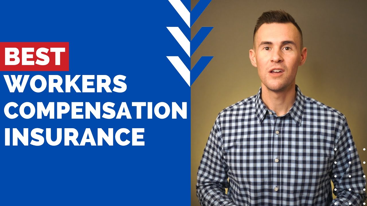 BEST WORKERS COMP INSURANCE - YouTube