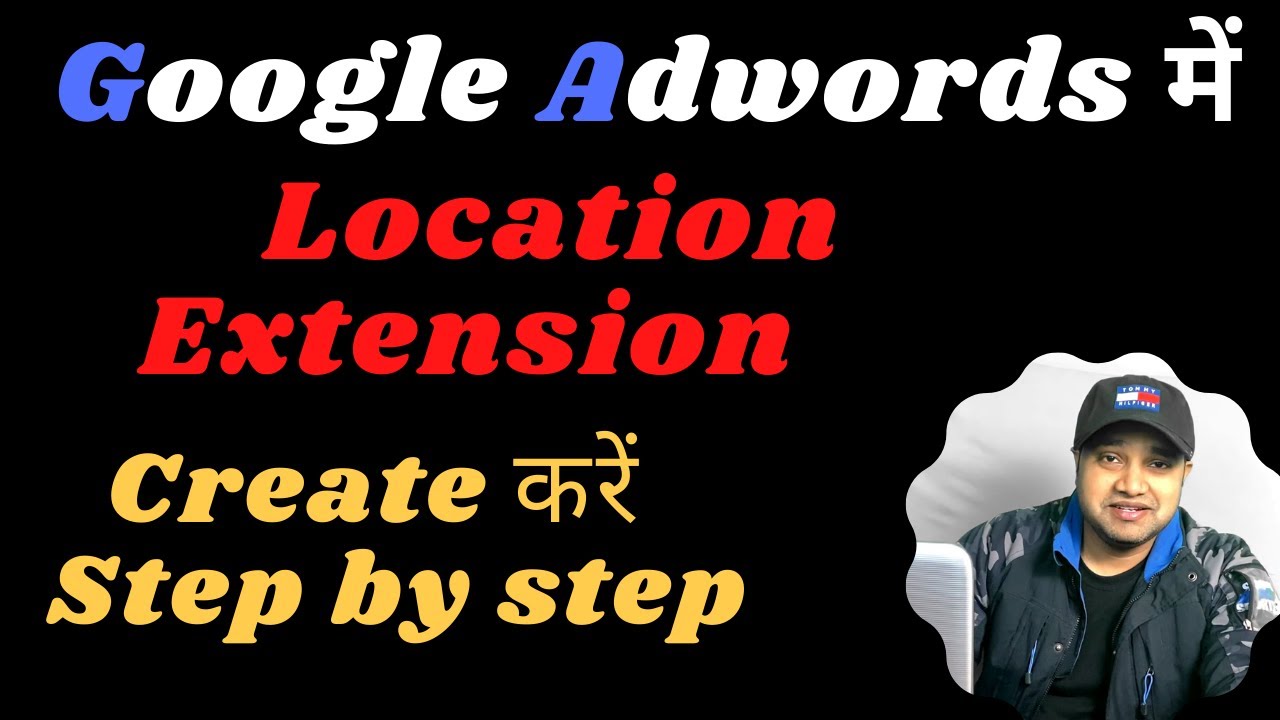 How to create location extension step by step within minutes # ...