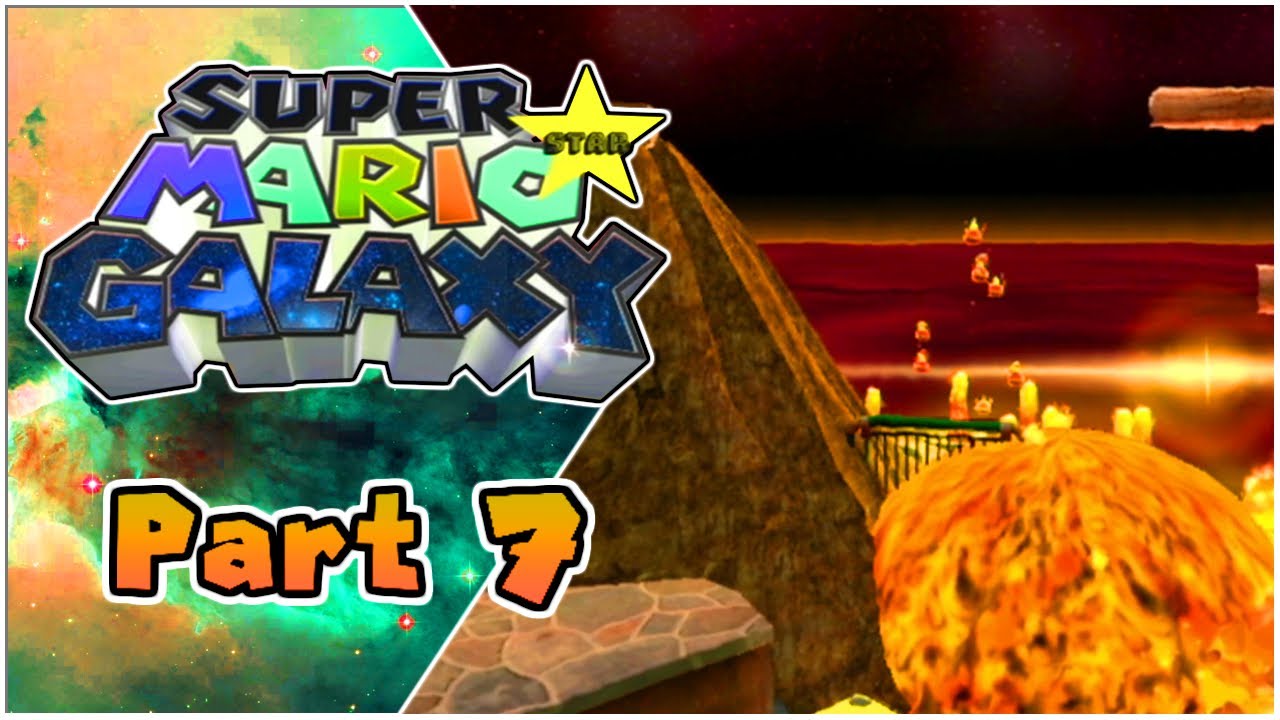 THE MOST FIERY LEVELS YET! | Superstar Mario Galaxy (Part 7) - YouTube