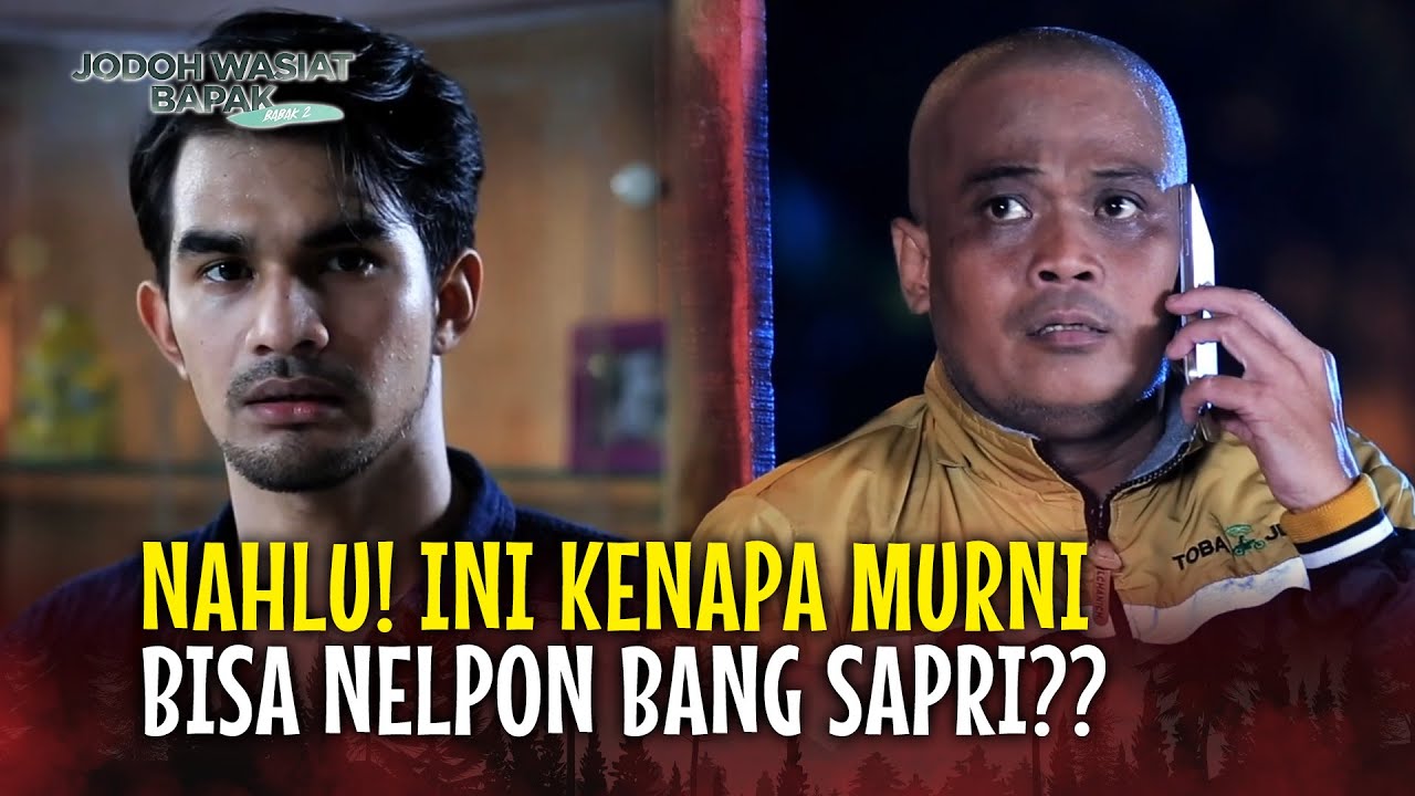 LU KAGA PERCAYA KAKA LU? GUA YANG BACKUP! | BestCut Jodoh Wasiat Bapak ...