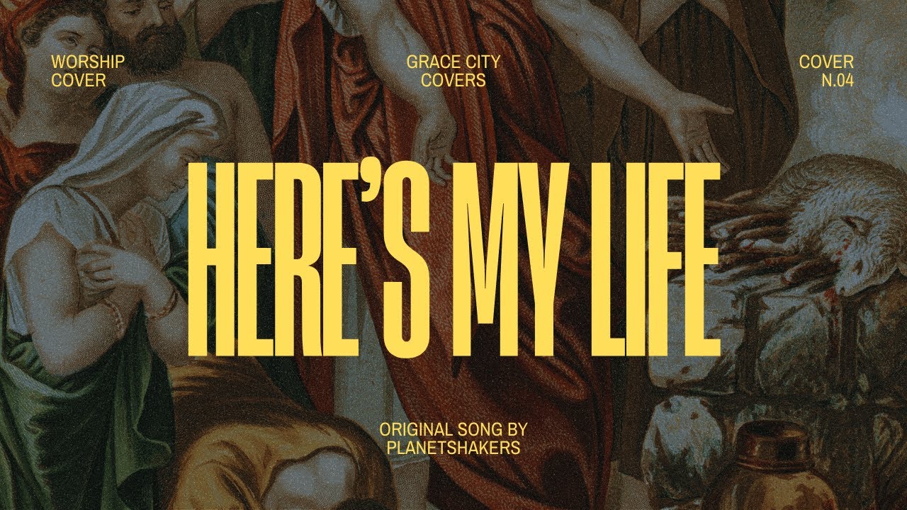 Here's My Life (Cover) | Grace City - YouTube
