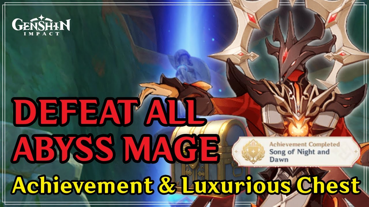 Defeat all Pyro Abyss Mage - Song of Night and Dawn Achievement ...