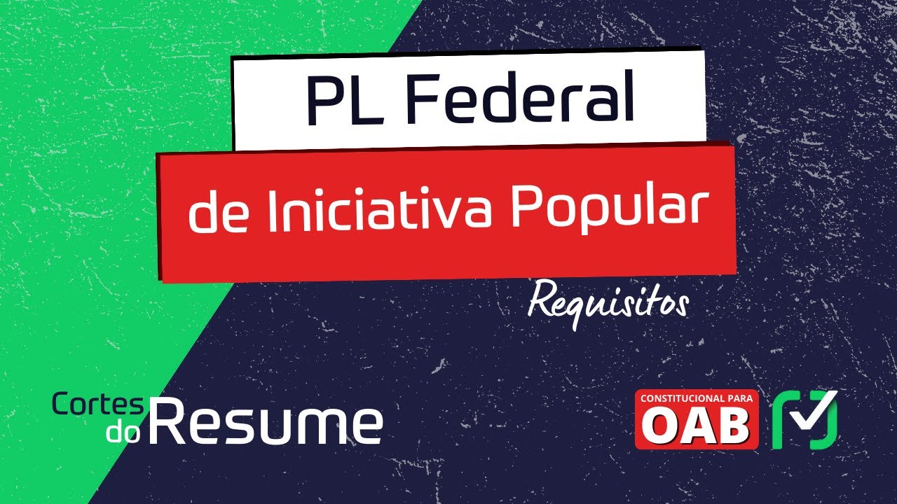 Requisitos para criação de Projeto de Lei | Resume Direito | Corte das ...