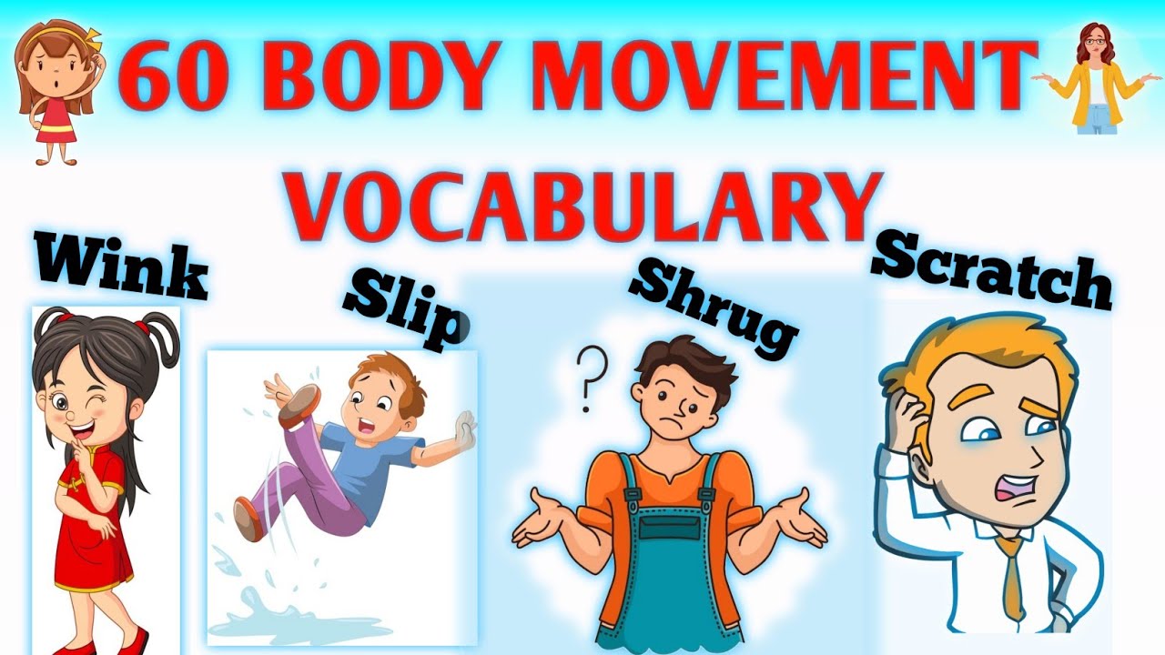 60 Body movement and sounds verbs Vocabulary - YouTube