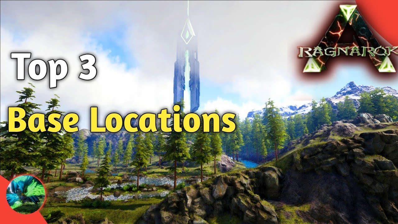 Ragnarok Top 3 Base Locations | #10 | #Ragnarok |Ark Ultimate Survivor ...