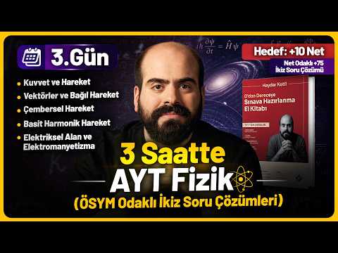 3 Saatte AYT Fizik
