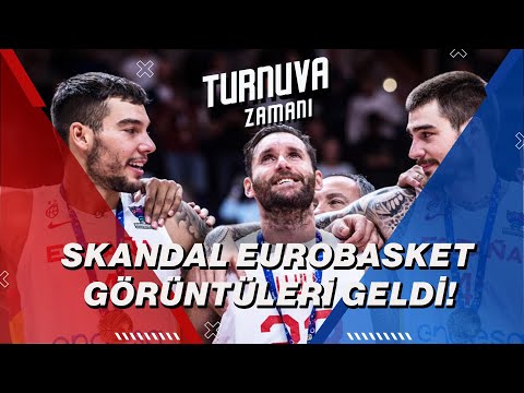 TÜRKİYE'NİN KONUŞTUĞU SKANDAL EUROBASKET GÖRÜNTÜLERİ GELDİ!